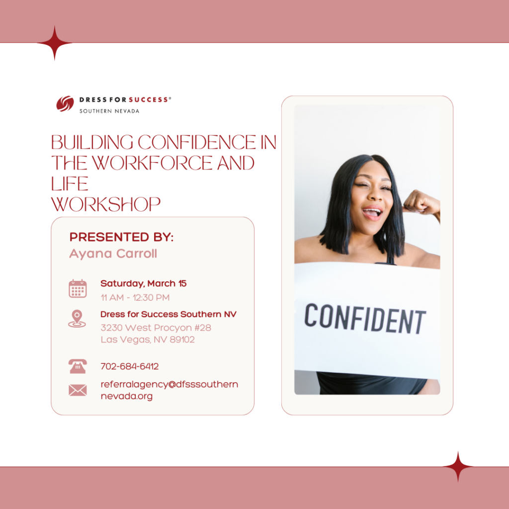 Confidence In Work & Life - Dress for Success of Southern Nevada